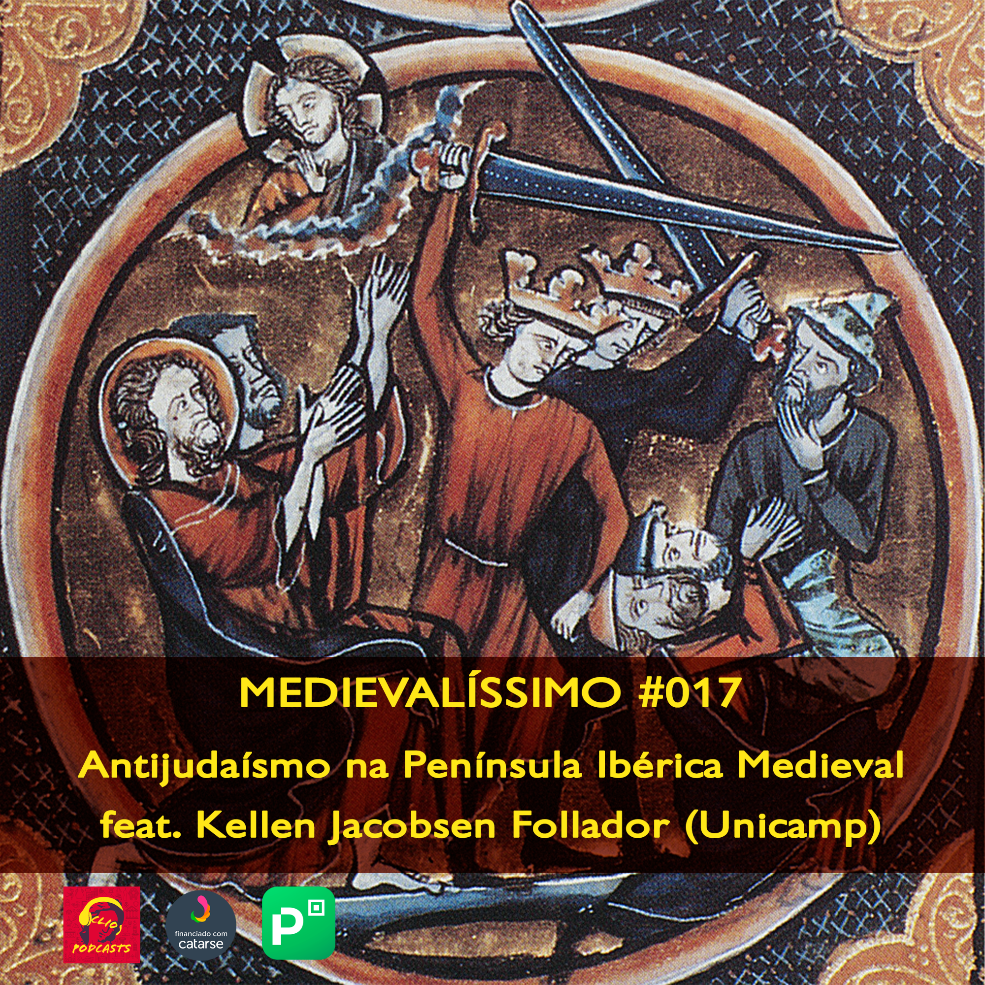 Medievalíssimo #017 – Clio: História e Literatura