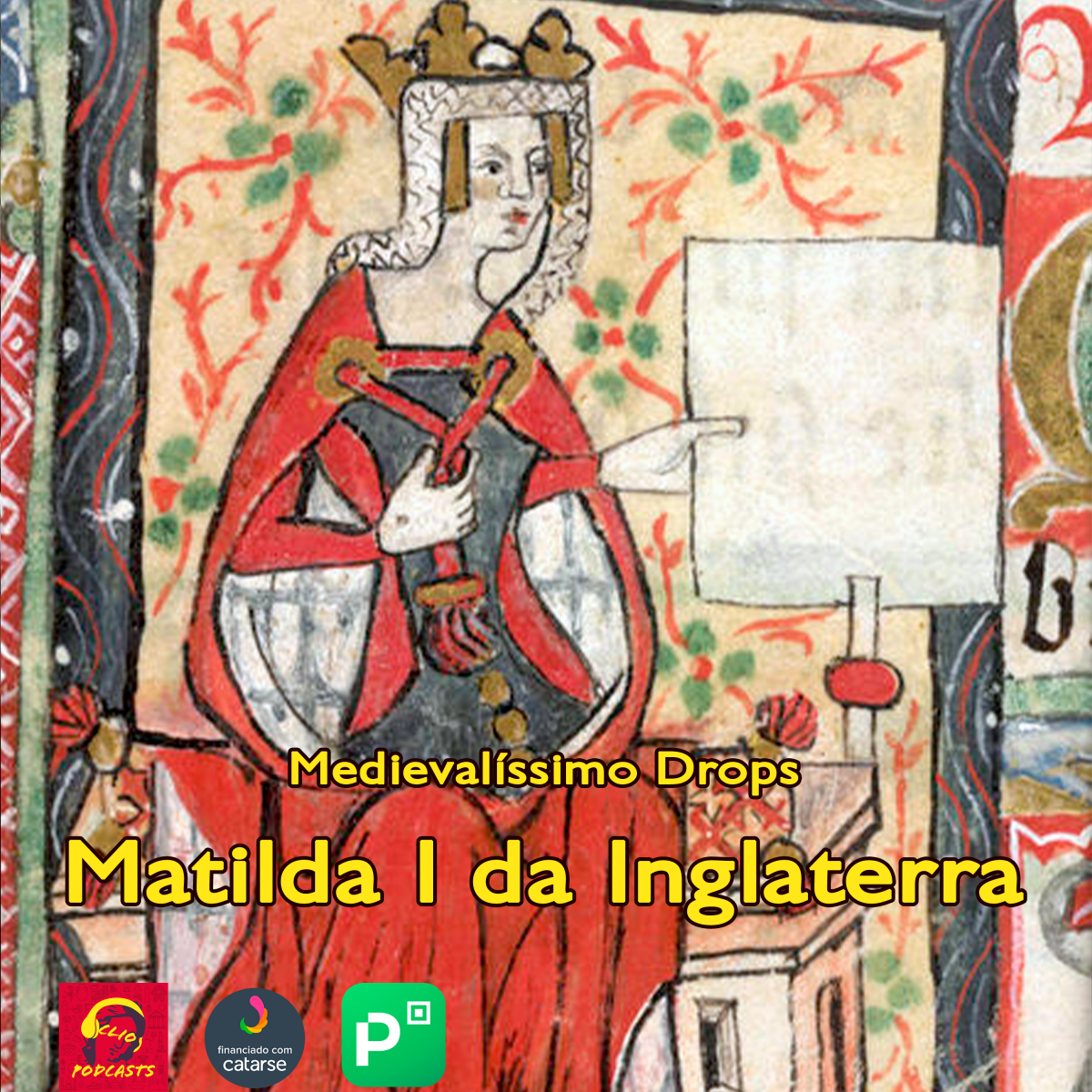 Matilda I da Inglaterra – Clio: História e Literatura